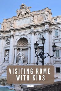 11 Phenomenal Things to do in Rome with Kids and Families
