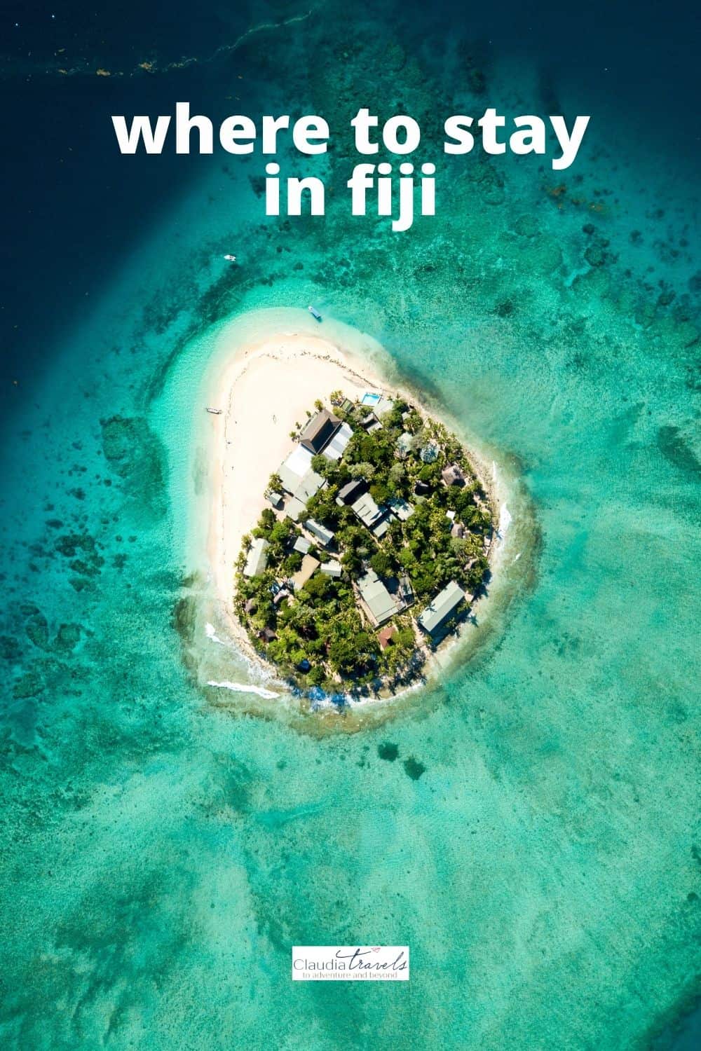 Where to stay in Fiji: escape to tropical paradise - Claudia Travels