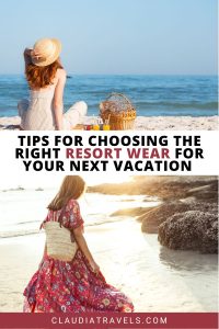 A Simple Guide to Resort Attire for your next Vacation - Claudia Travels